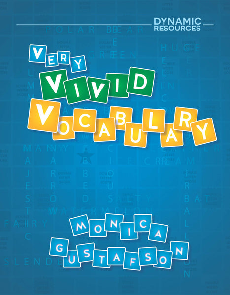 Very Vivid Vocabulary – Dynamic Resources