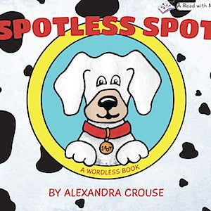Spotless Spot | Children's Literature | Dynamic Resources